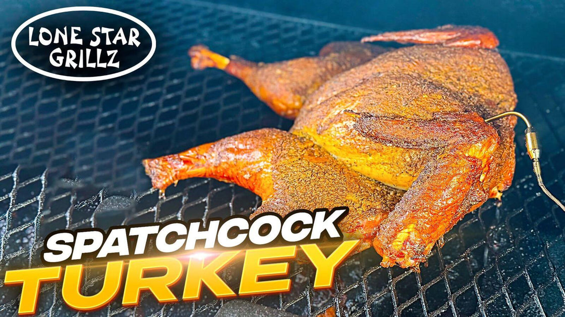 Spatchcock Turkey Recipe with Lone Star Grillz | Perfect Smoked Turkey